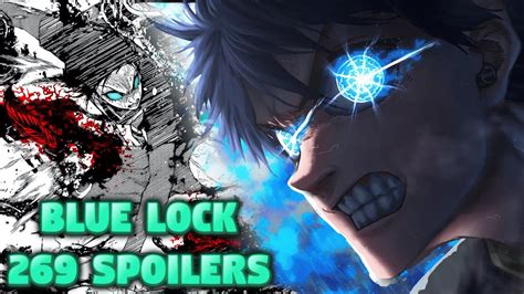 A Battle Of Awakened Rivals Blue Lock Chapter 269 Spoilers Blue