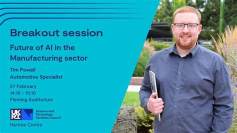 Stfc Hartree Centre On Linkedin Makeuk2024 Ai Hpc Manufacturing
