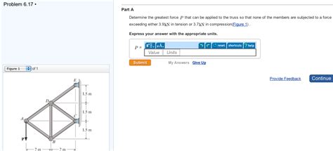 Solved Determine The Greatest Force P That Can Be Applied To
