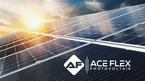 Über Aceflex Ihr Partner Für Photovoltaik Anlagen ☀️