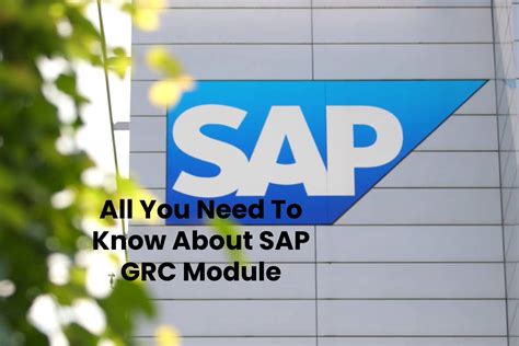 All You Need To Know About Sap Grc Module