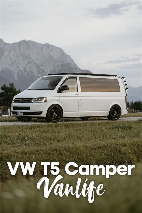 VW T5 Camper Transporter Umbau Vanlife Vw T5 Camper Vw T5 T5