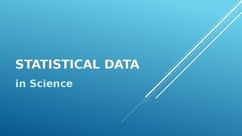 Statistical Data In Science PowerPoint TPT