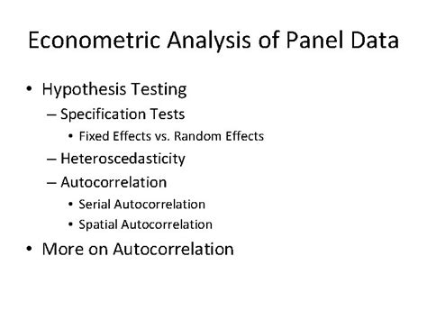 Econometric Analysis Of Panel Data Hypothesis Testing Specification