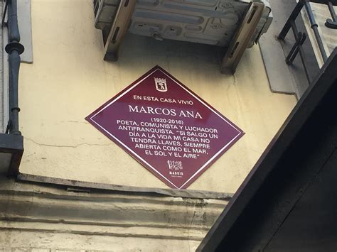 Memoria Histórica Una placa recuerda al poeta Marcos Ana como un
