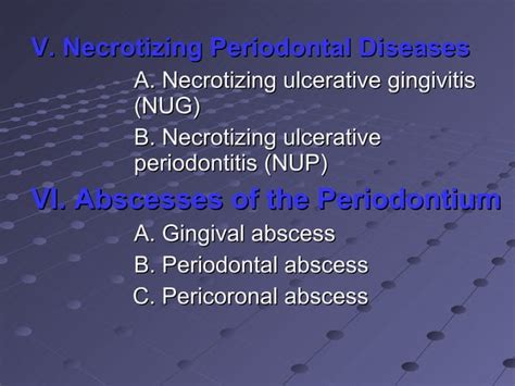 Classification Of Periodontal Diseases Ppt Dental Health Diseases And Conditions