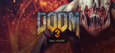 Doom 3 Bfg Edition 2017