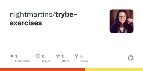 GitHub Nightmartins Trybe Exercises