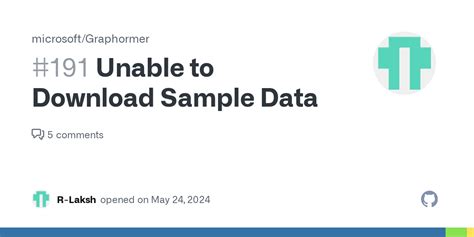 Unable To Download Sample Data · Issue 191 · Microsoftgraphormer · Github