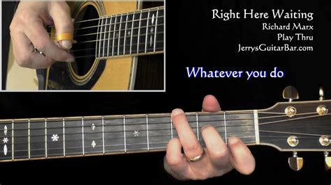 Richard Marx Right Here Waiting Guitar Lesson Tab Chords Jerry S Guitar Bar
