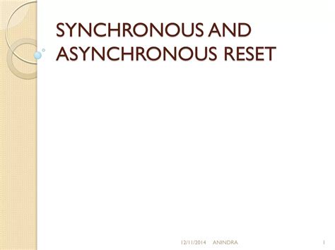 synchronous and asynchronous reset ppt