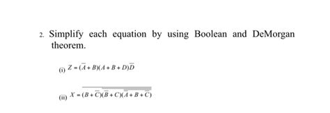 solved 2 simplify each equation by using boolean and