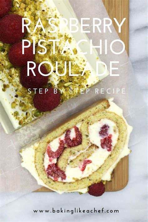 Raspberry Pistachio Roulade Artofit