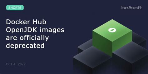 Bellsoft On Linkedin Docker Hub Openjdk Images Are Officially Deprecated