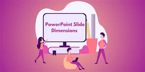 The Complete Guide To PowerPoint Slide Dimensions For Babes