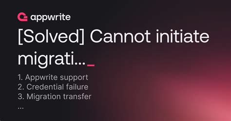 [solved] cannot initiate migration due to credential errors threads
