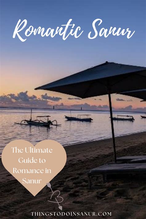 Romantic Sanur Bali The Ultimate Guide To Romance In Sanur Things