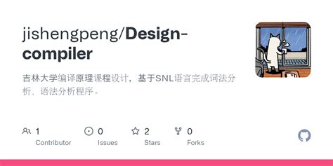 GitHub jishengpeng Design compiler 吉林大学编译原理课程设计基于SNL语言完成词法分析语法分析程序