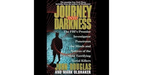 Journey Into Darkness By Mark Olshaker