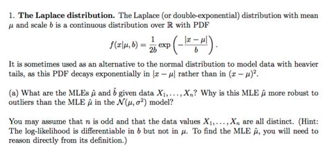 Solved The Laplace Distribution The Laplace Or