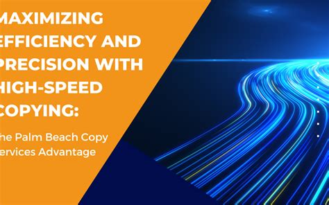 Maximizing Efficiency And Precision With High Speed Copying The Palm