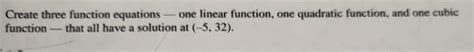 Solved How Can I Figure Out Create Three Function Equations Chegg