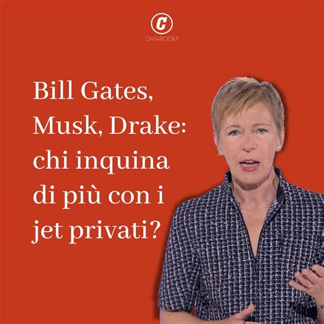 Bill Gates Musk Drake Chi Inquina Di Più Con I Jet Privati