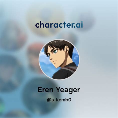 Chat with Eren Yeager | character.ai | Personalized AI for every moment of your day