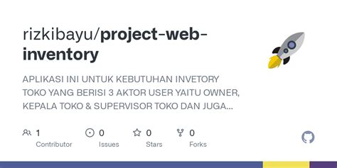 github rizkibayu project web inventory aplikasi ini untuk kebutuhan