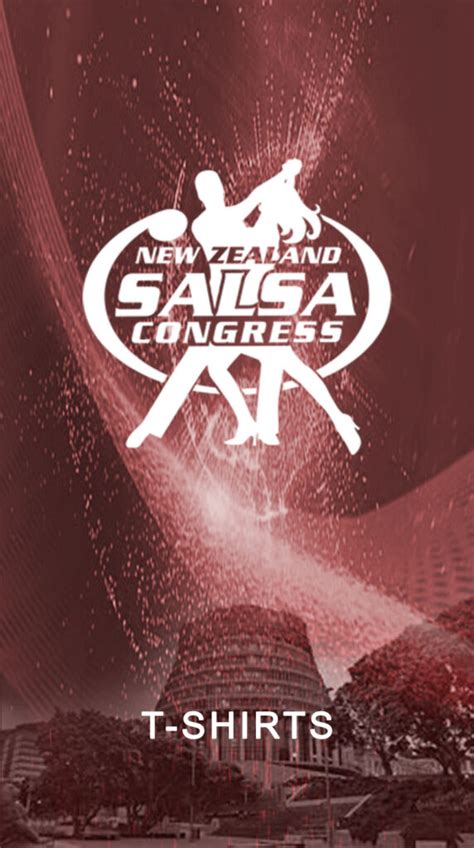 T Shirts New Zealand Salsa Congress