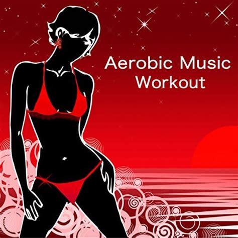 Amazon MusicでAerobic Music WorkoutのAerobic Music Workout Chillax