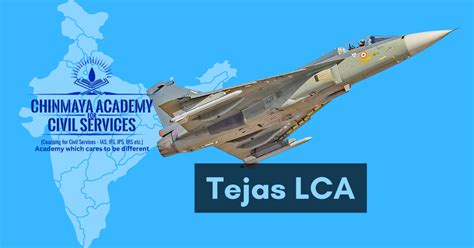 Tejas Lca Chinmaya Ias Academy Current Affairs