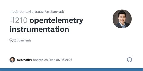 Opentelemetry Instrumentation · Issue 210 · Modelcontextprotocol