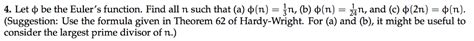 solved 4 let φ be the euler s function find all n such