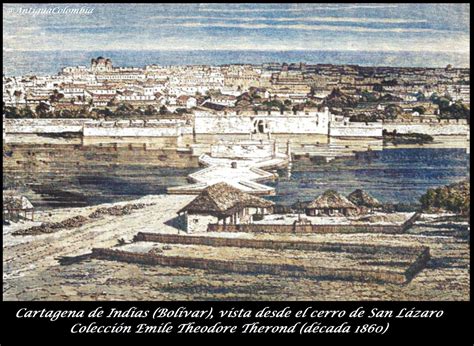 Historia De Colombia On Twitter RT AntiguaColombia Cartagena De