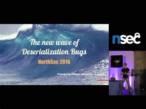 NorthSec Talk The New Wave Of Deserialization Bugs From NorthSec Class Central