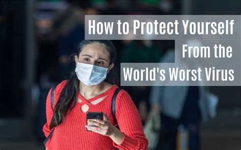 How To Protect Yourself From The Worlds Worst VirusBy Mark Finley HopeLives Online University