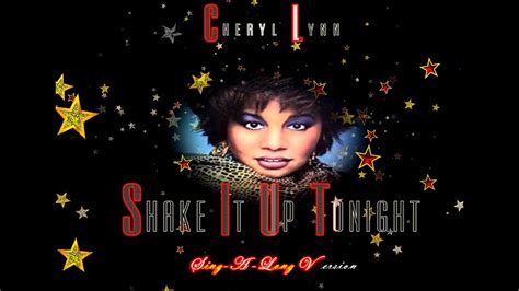Shake It Up Tonight Cheryl Lynn Sing Along Version Youtube