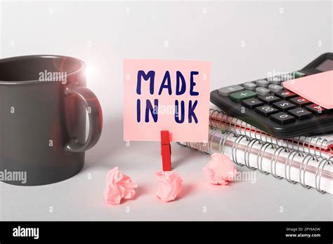 Conceptual Caption Made In Uk Internet Concept Something Manufactured In The United Kingdom