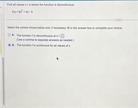 Solved Find All Values X A Where The Function Is Chegg
