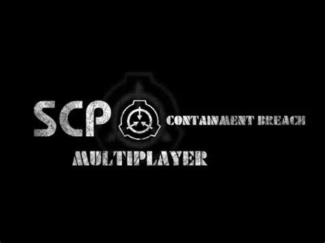 SCP CB Multiplayer V1 0 0 File ModDB