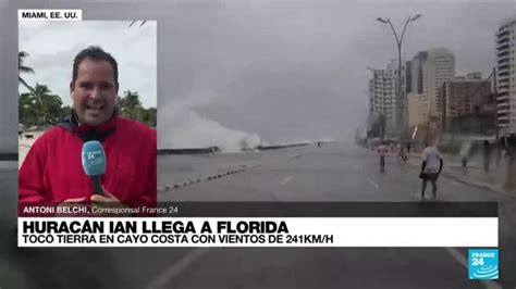 Informe Desde Miami Huracán Ian Tocó Tierra En El Suroeste De Florida