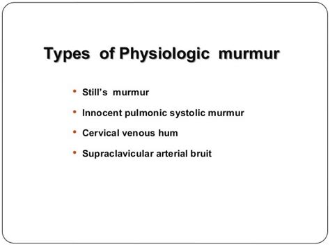Physiologic Murmur 3