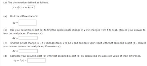 solved let f be the function defined as follows y f x 4x 3