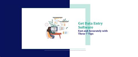 Get Data Entry Software Fast And Accurately With These 7 Tips