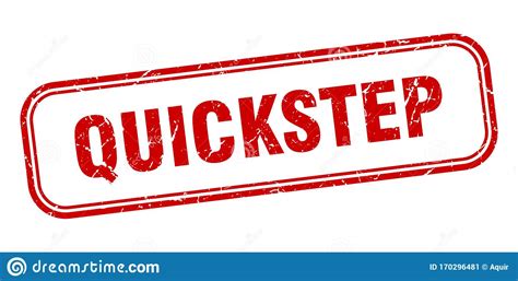 Quickstep Stamp Quickstep Square Grunge Sign Stock Vector Illustration Of Rounded Seal