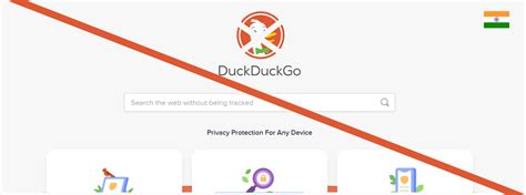 DuckDuckGo Was Recently Blocked In India