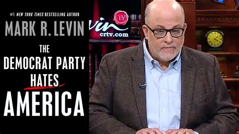 The Democrat Party Hates America The Thinking Conservative