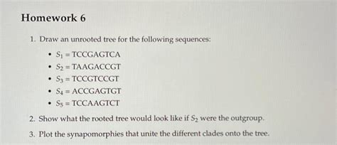 solved 1 draw an unrooted tree for the following sequences