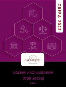 CRFPA 2022 Extraits Dossier Dactualisation Droit Social Cap